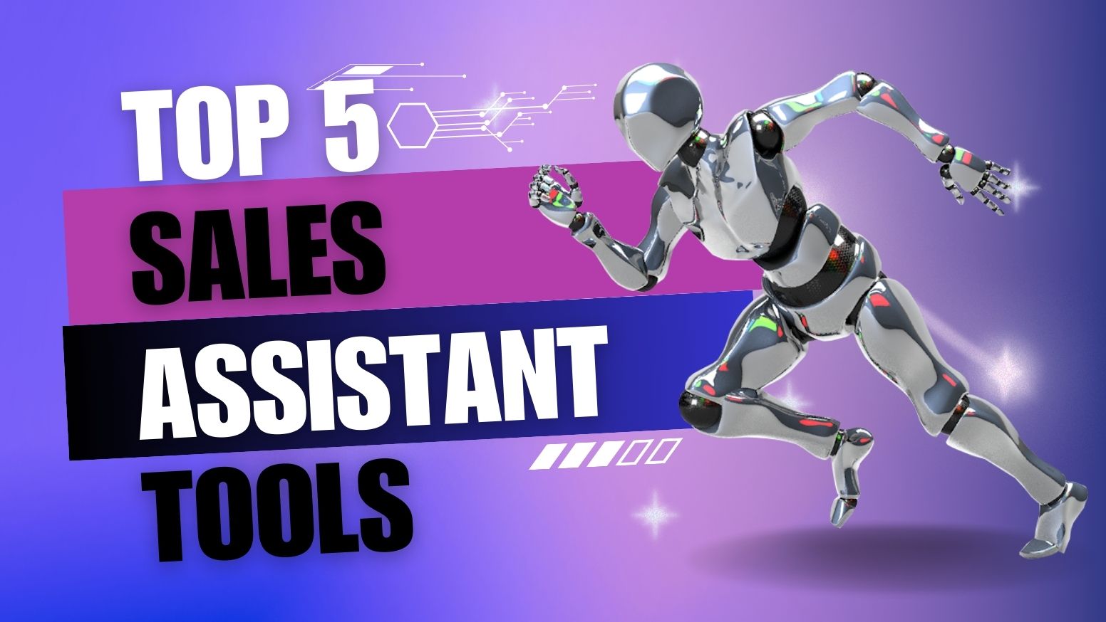 Top 5 sales assistant tools streamline your sales process